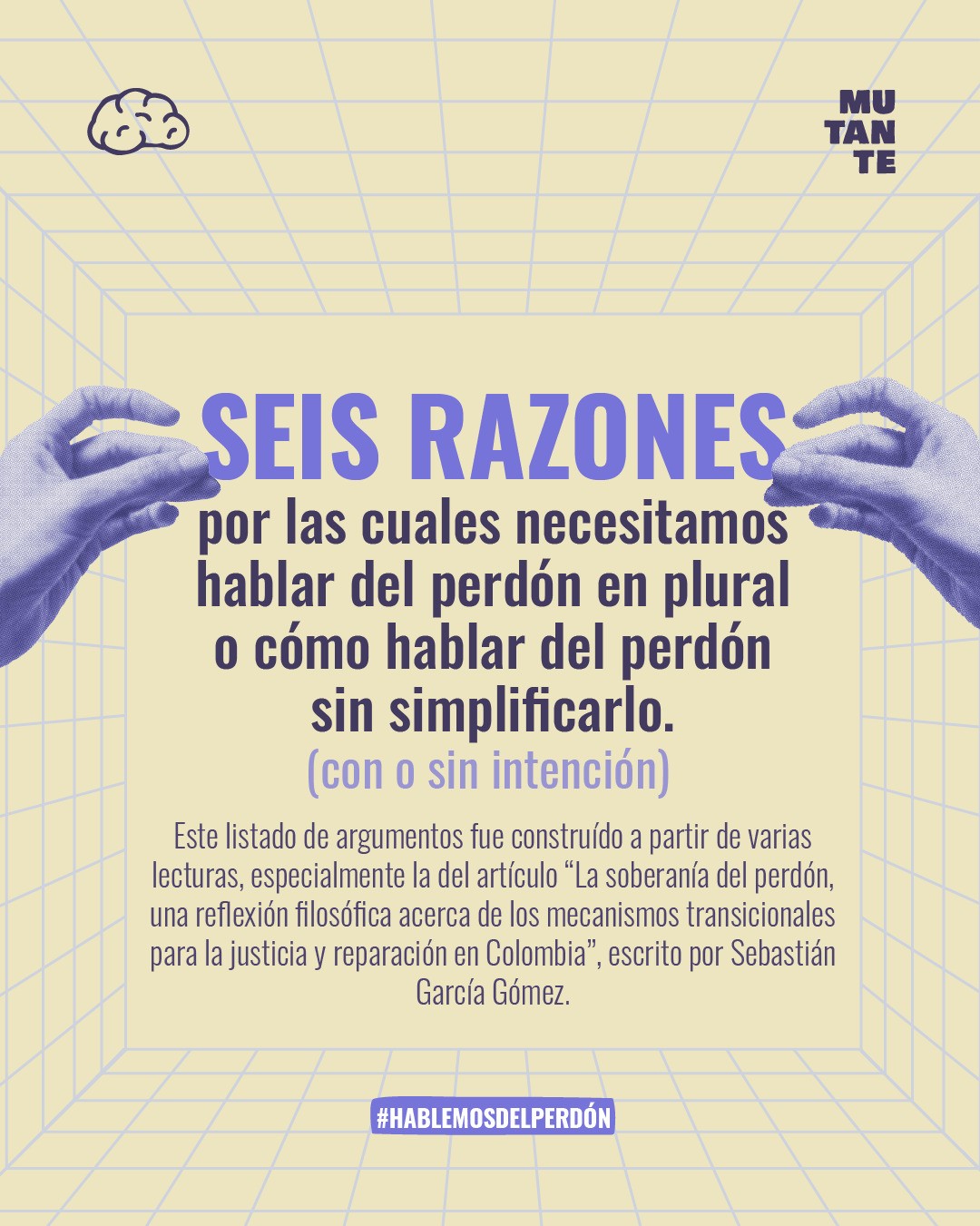 MUTANTE - Seis razones para hablar del perdón en plural