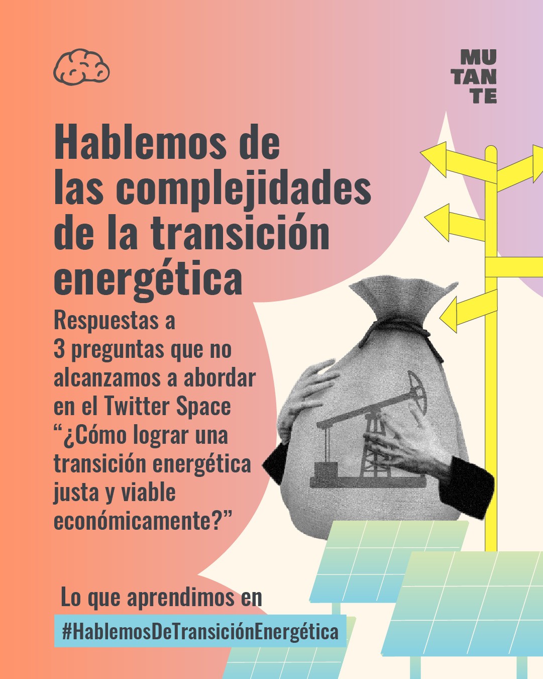 MUTANTE - Hablemos de las complejidades de la transición energética