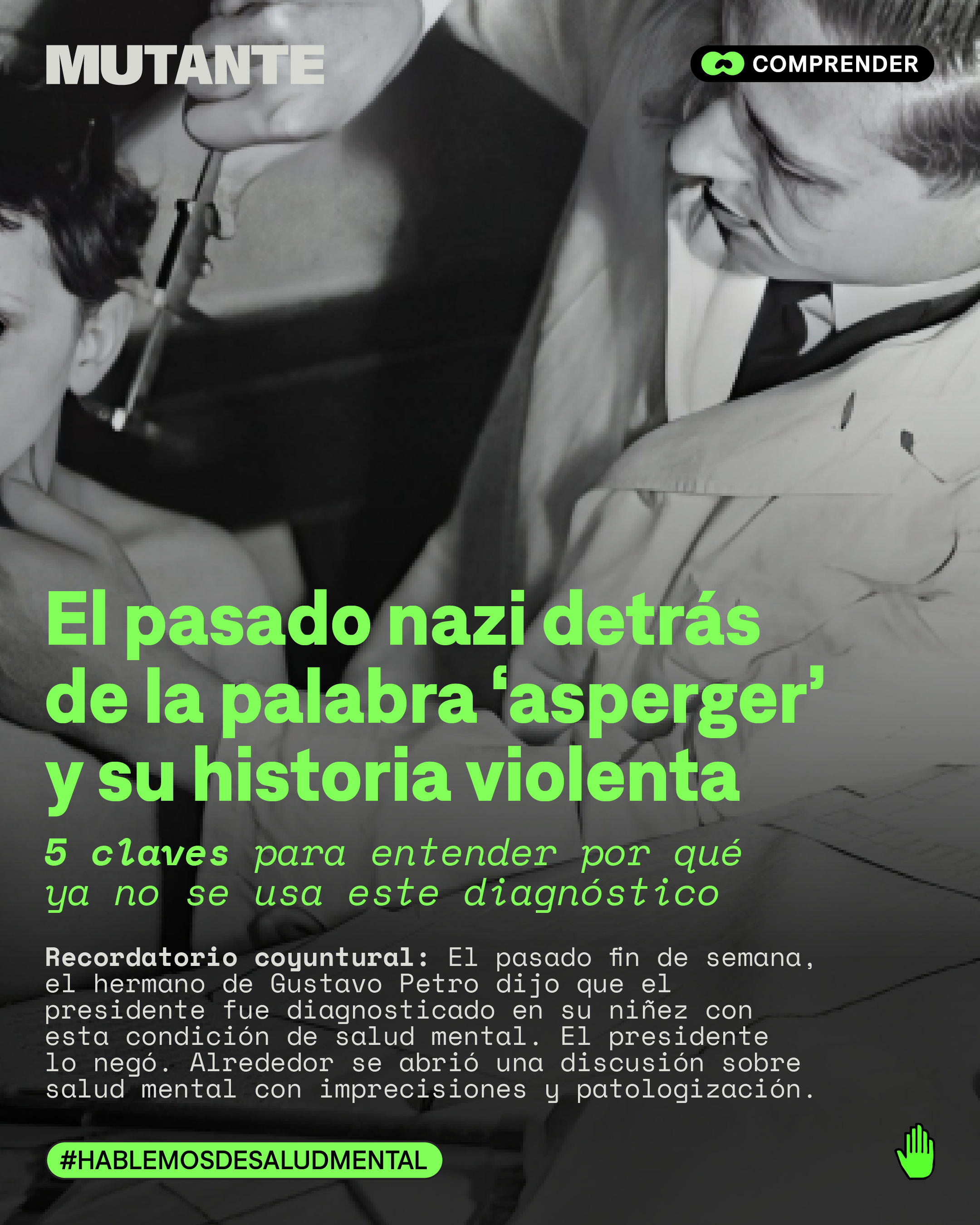 MUTANTE - El pasado nazi detrás de la palabra 'asperger'